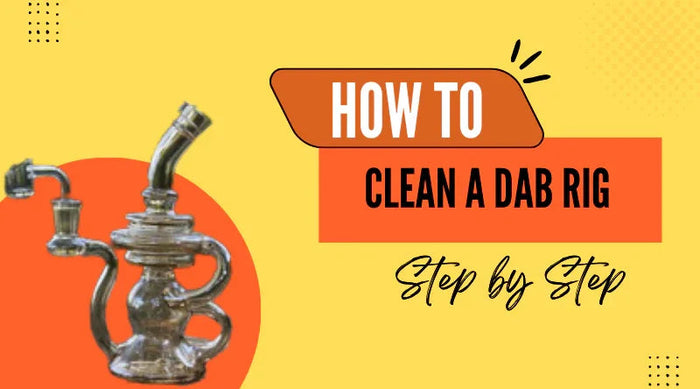 How To Clean A Dab Rig - Step by Step – Croia Glass